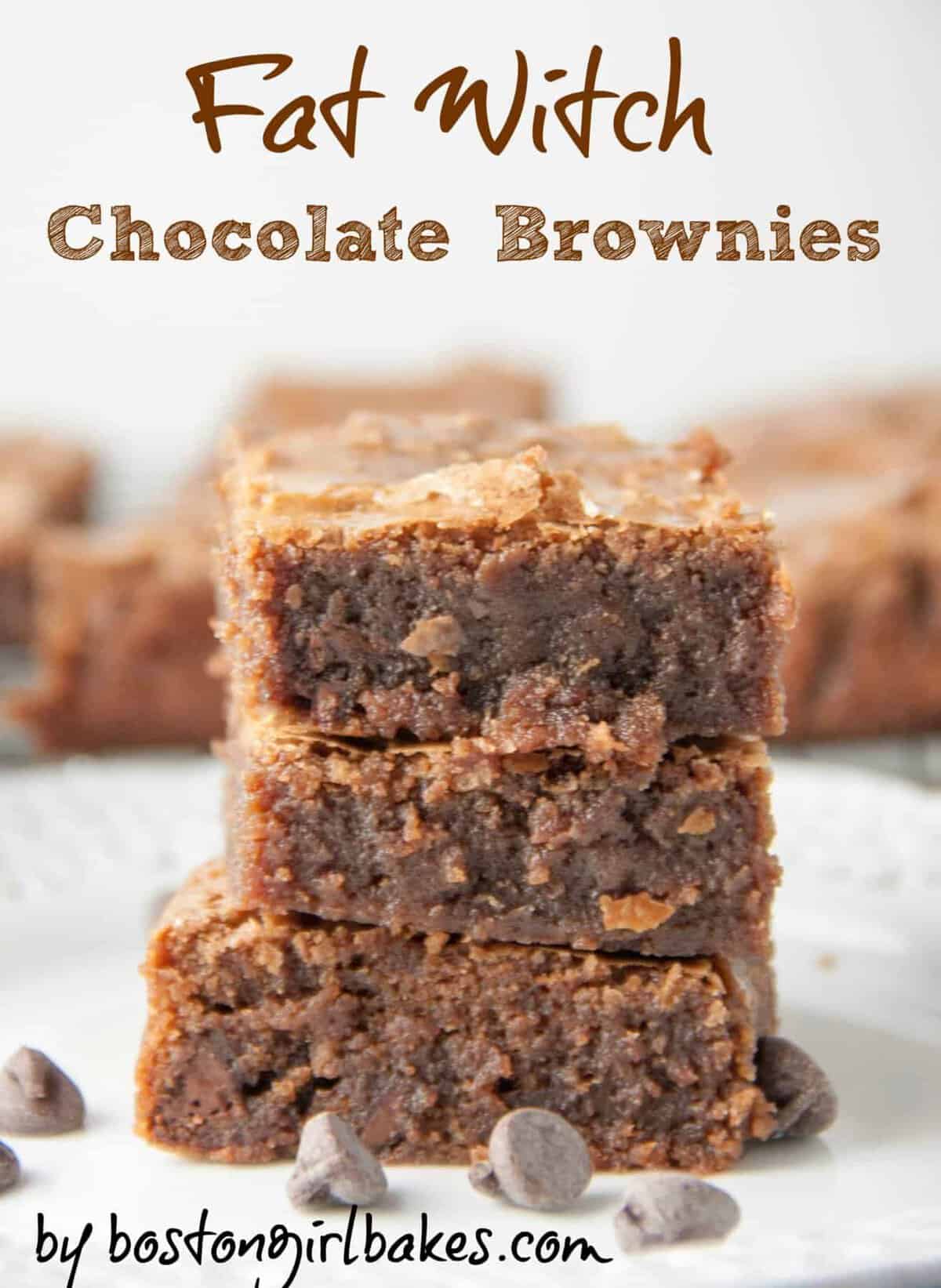 Fat Witch Chocolate Brownies - Boston Girl Bakes