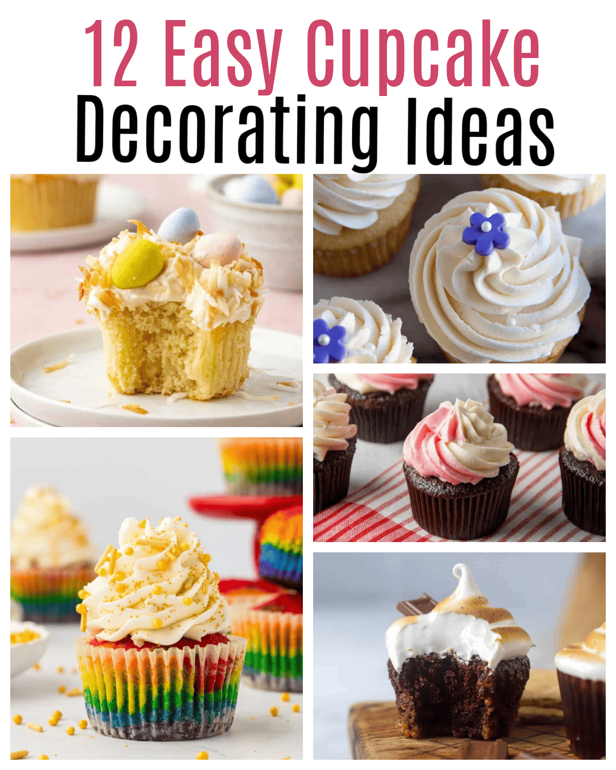 12 Easy Cupcake Decorating Ideas - Boston Girl Bakes