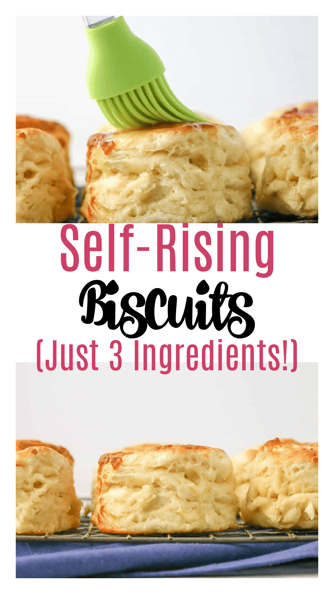 Homemade Self-Rising Flour Biscuits (Just 3 Ingredients!)