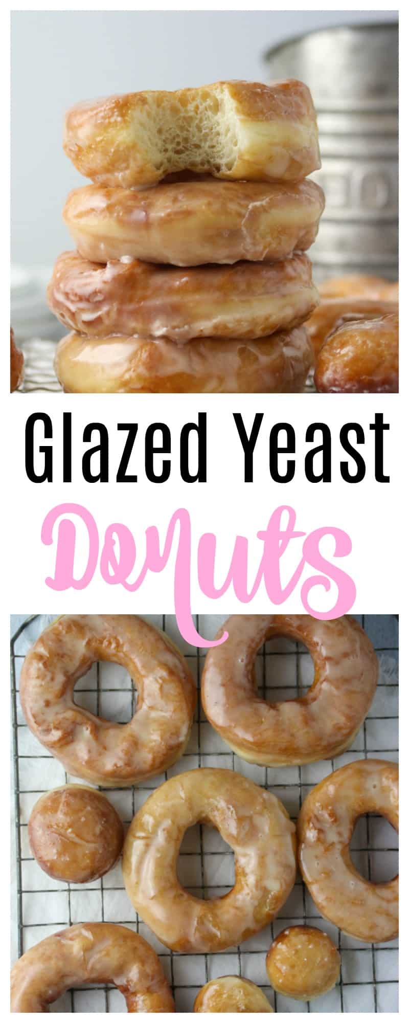 The BEST Glazed Yeast Donuts (+Video!)- Boston Girl Bakes