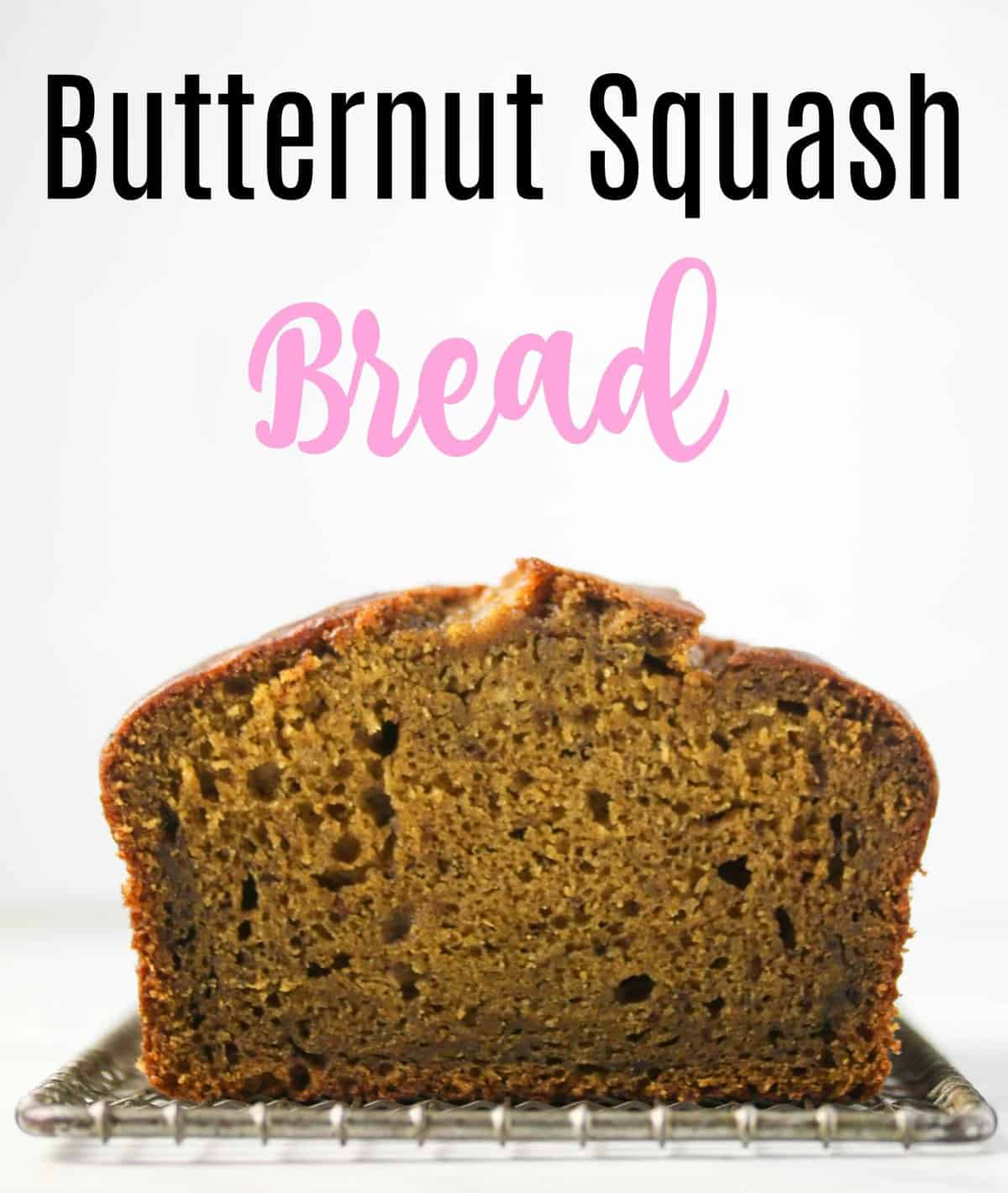 Butternut Squash Bread - Boston Girl Bakes