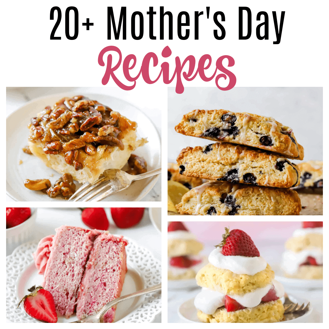 20+ Mother's Day Brunch Recipes - Boston Girl Bakes