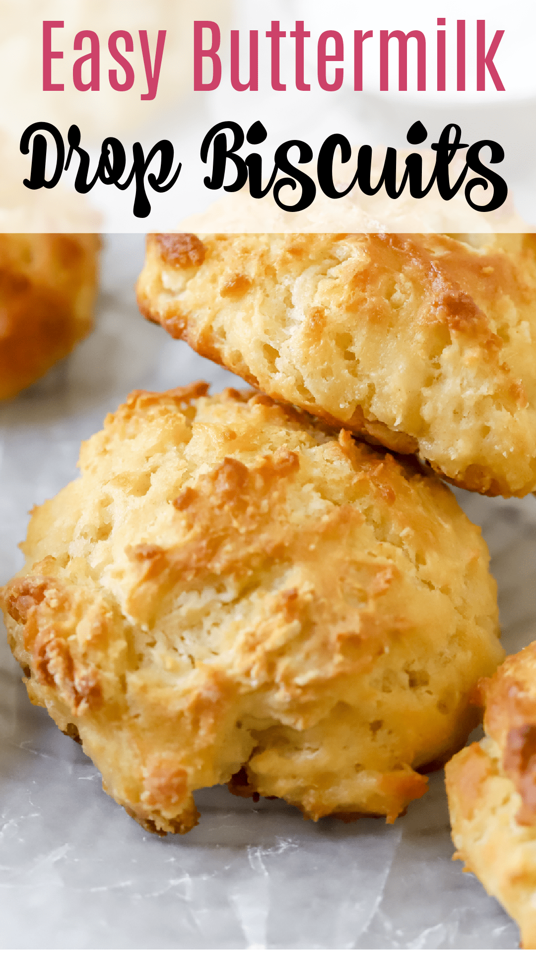Buttermilk Drop Biscuits (Ready In Under 30 Minutes!)