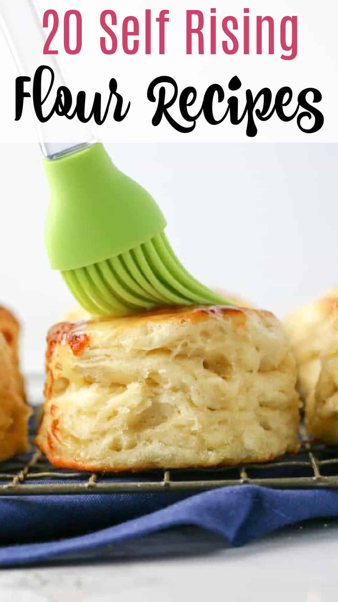 20 Self Rising Flour Recipes - Boston Girl Bakes