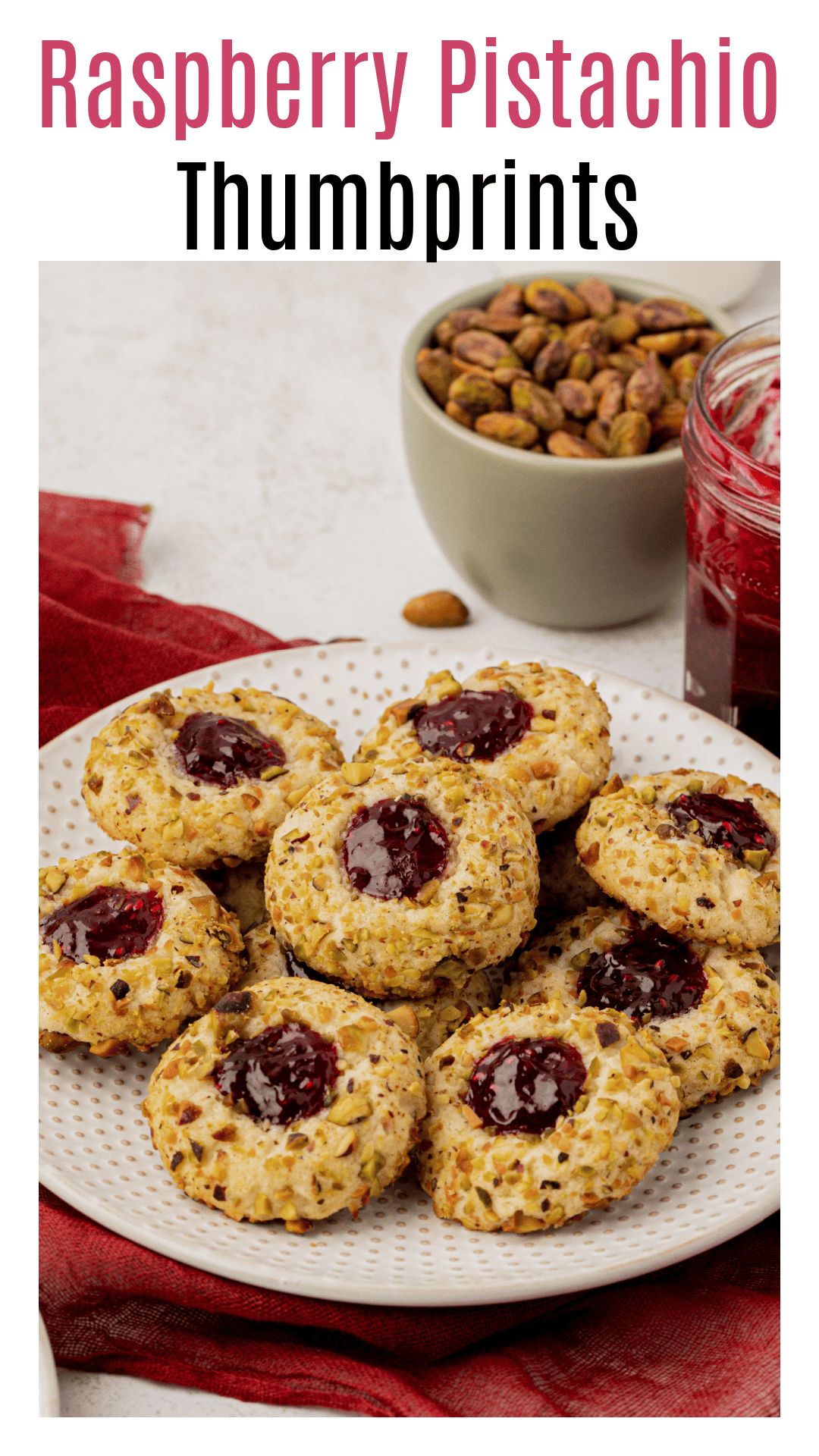 Pistachio Thumbprint Cookies (with raspberry jam!)