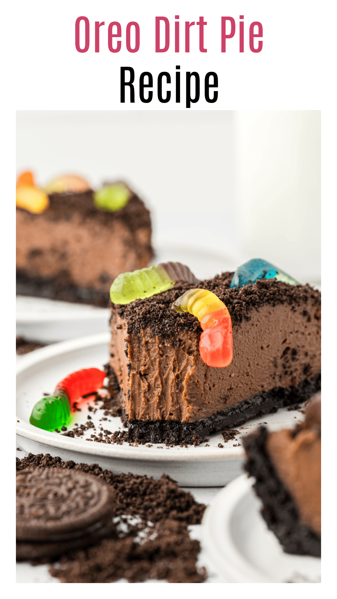 The Best Oreo Dirt Pie Recipe (100% From Scratch!)