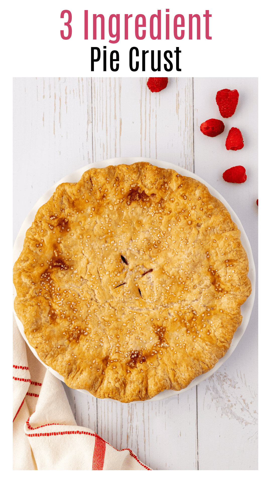 3-ingredient Pie Crust (Super Easy Homemade Recipe!)