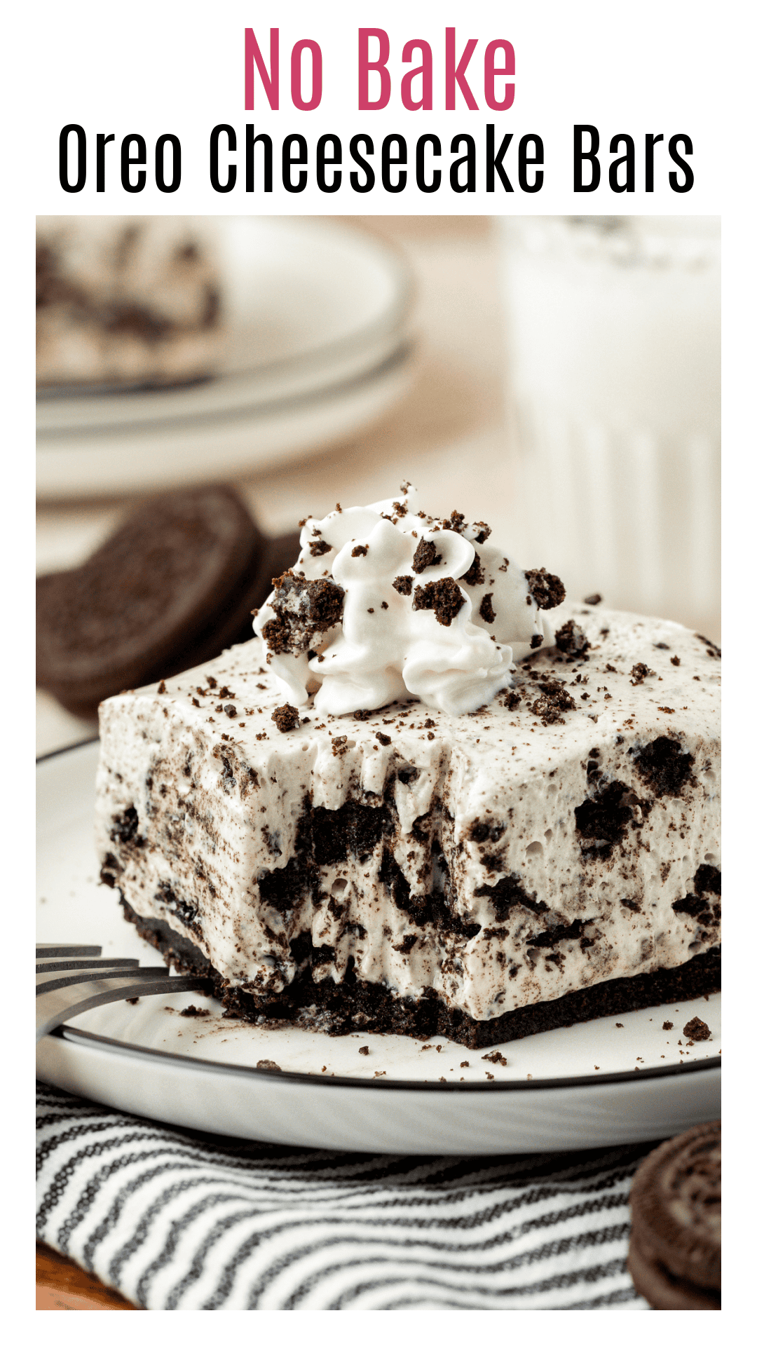 Easy Oreo Cheesecake Bars (No Bake Recipe!)