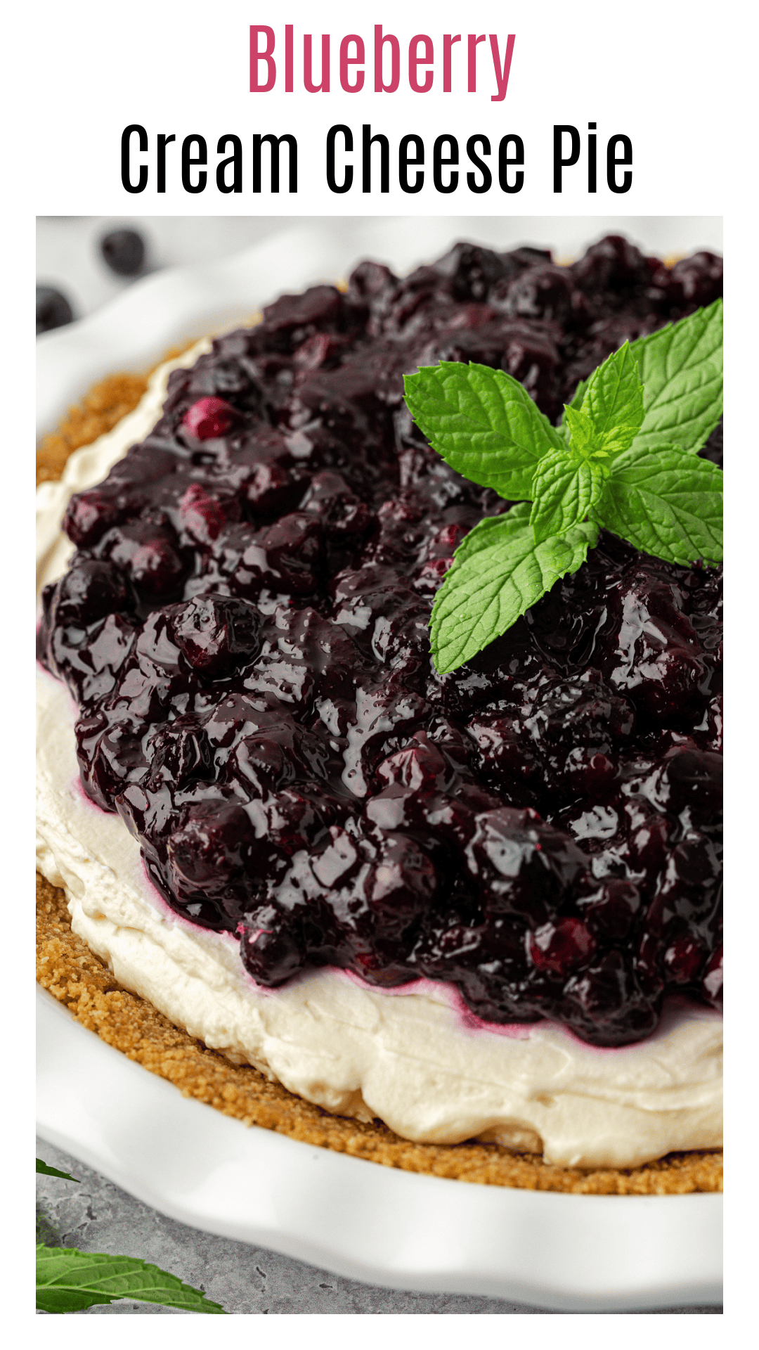 Easy Blueberry Cream Cheese Pie Recipe (No Bake!)